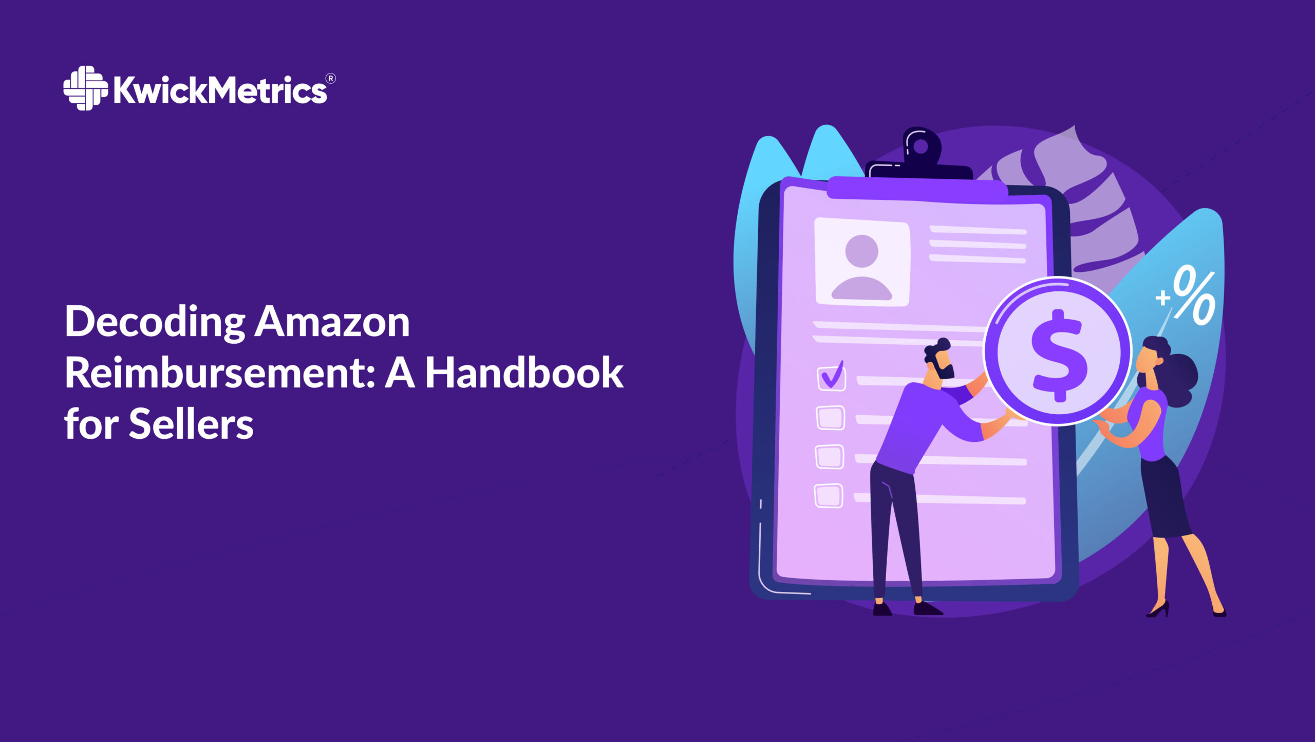 Decoding Amazon Reimbursement: A Handbook for Sellers